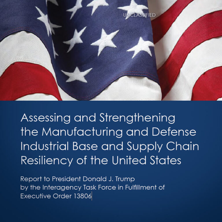 REPORT: Assessing and Strengthening the Manufacturing and Defense ...